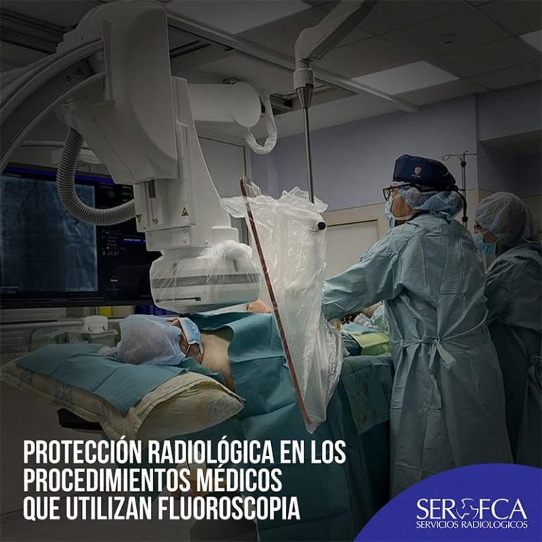 Protección radiológica en los procedimientos médicos que utilizan ...