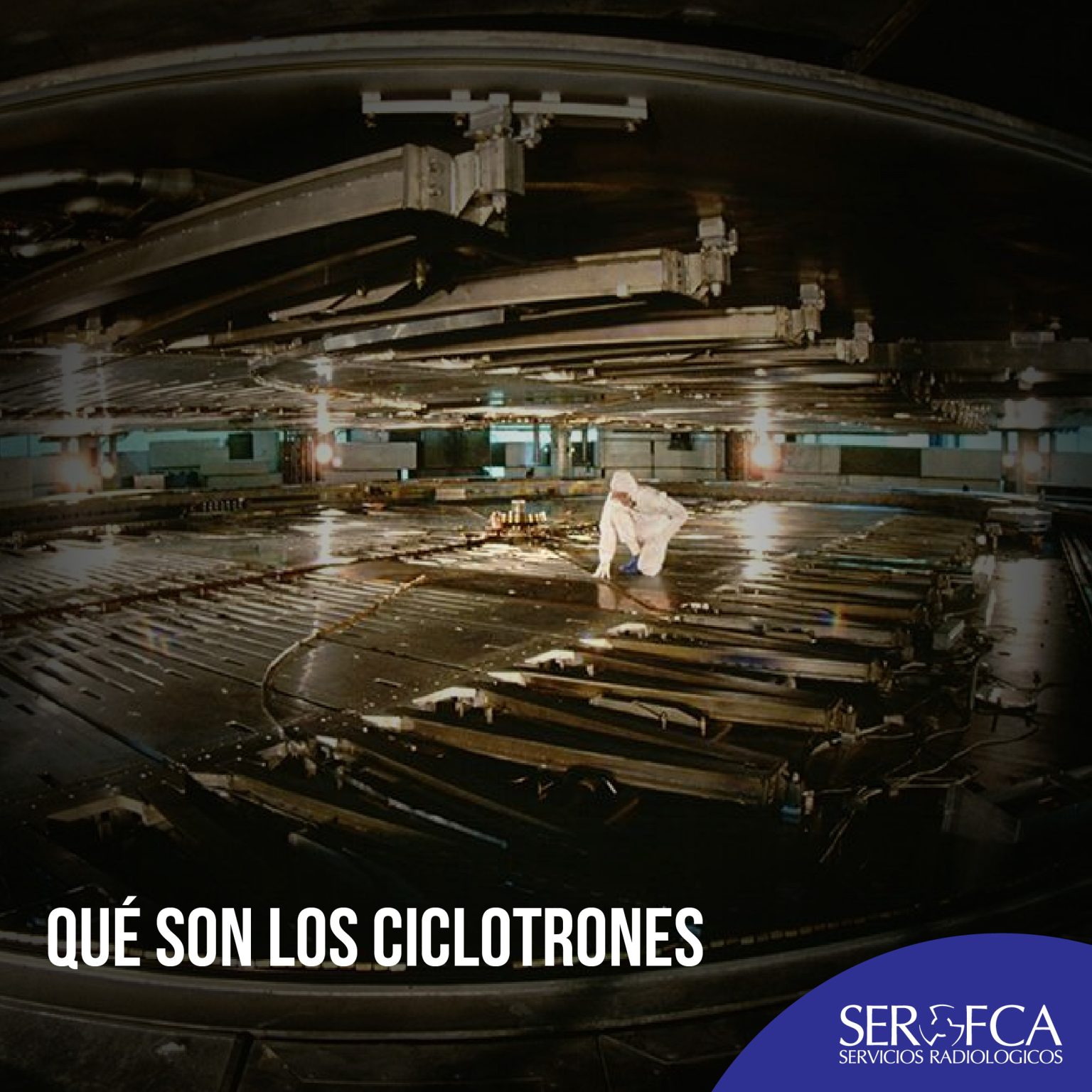 Qué son los ciclotrones – SEROFCA